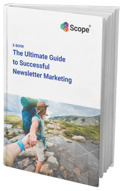 The Ultimate Guide to Successful Newsletter Marketing | Scope